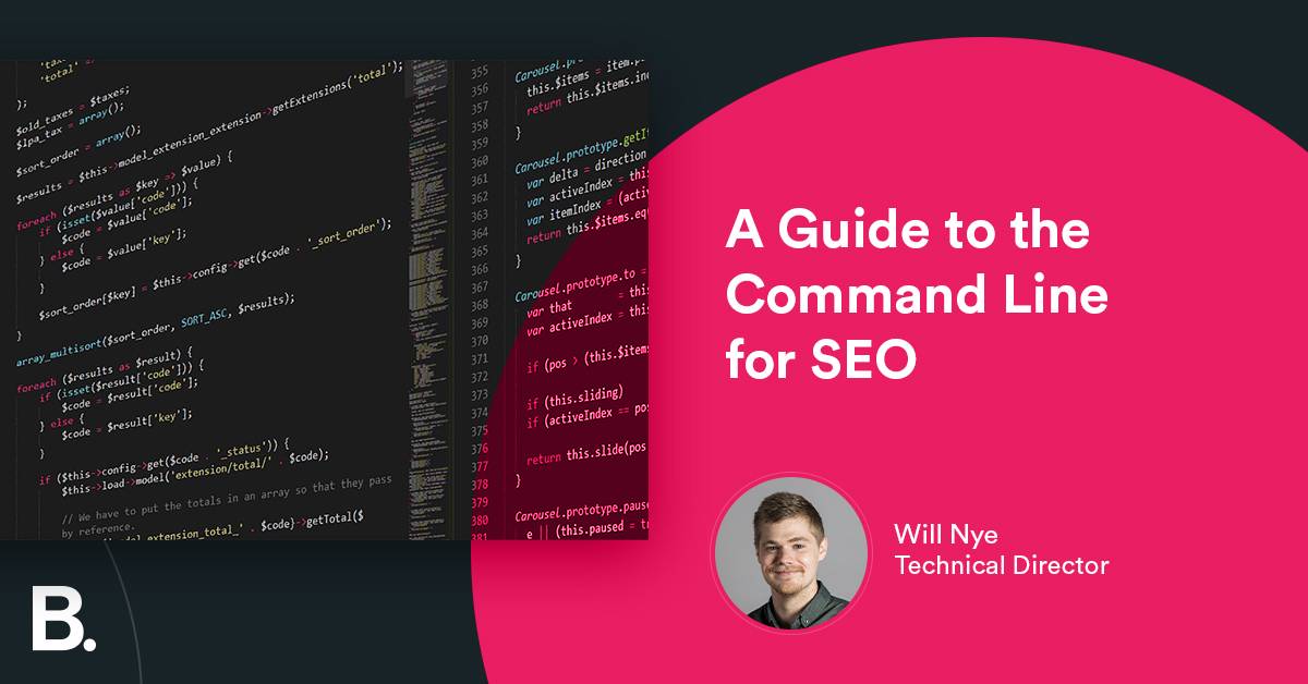 A Guide to the Command Line for SEO - Builtvisible