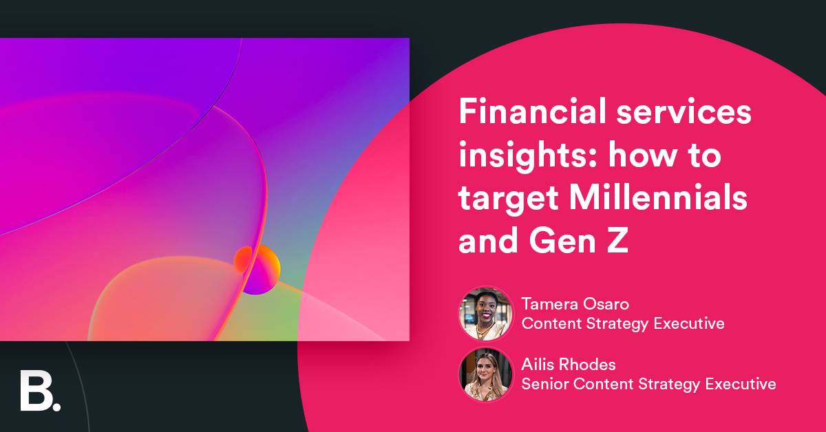 Audience Insights for Financial Services: How to Target Millennials and ...